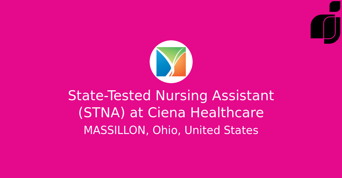 State-Tested Nursing Assistant (STNA) in MASSILLON, Ohio, United States ...