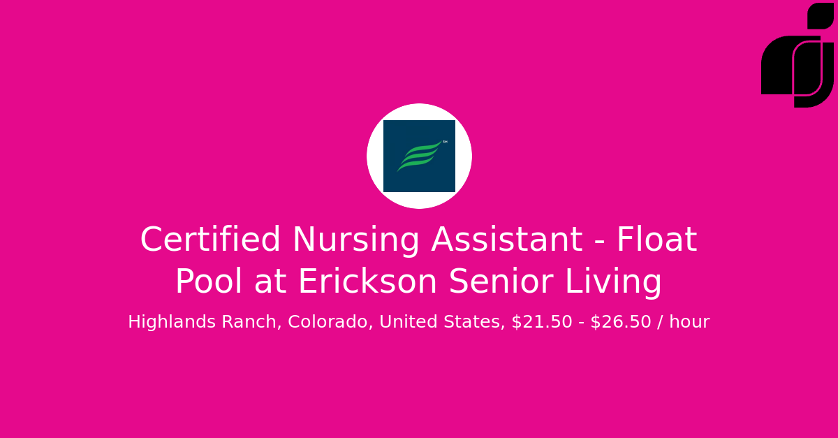 Certified Nursing Assistant - Float Pool in Highlands Ranch, Colorado ...