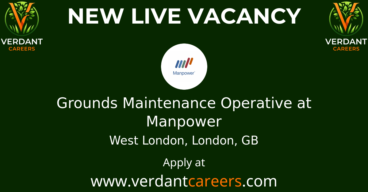 Grounds Maintenance Operative at Manpower - Verdant Careers
