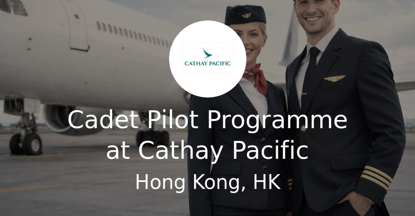 Cadet Pilot Programme at Cathay Pacific - Airline Jobs, Cabin Crew Jobs ...