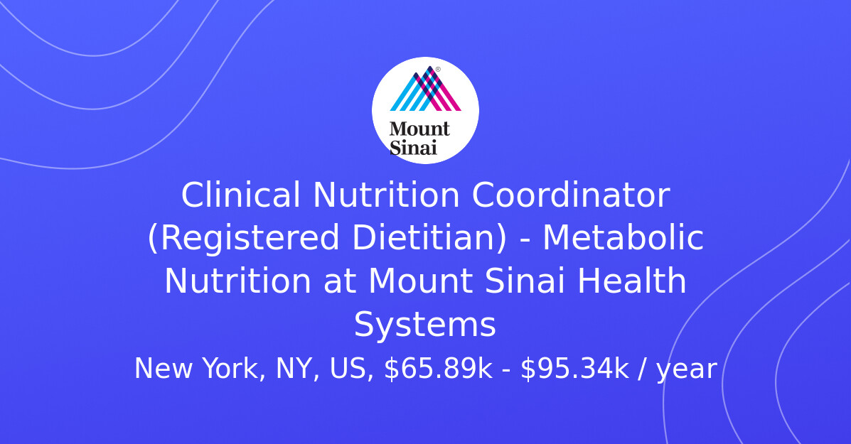 Clinical Nutrition Coordinator (Registered Dietitian) - Metabolic ...