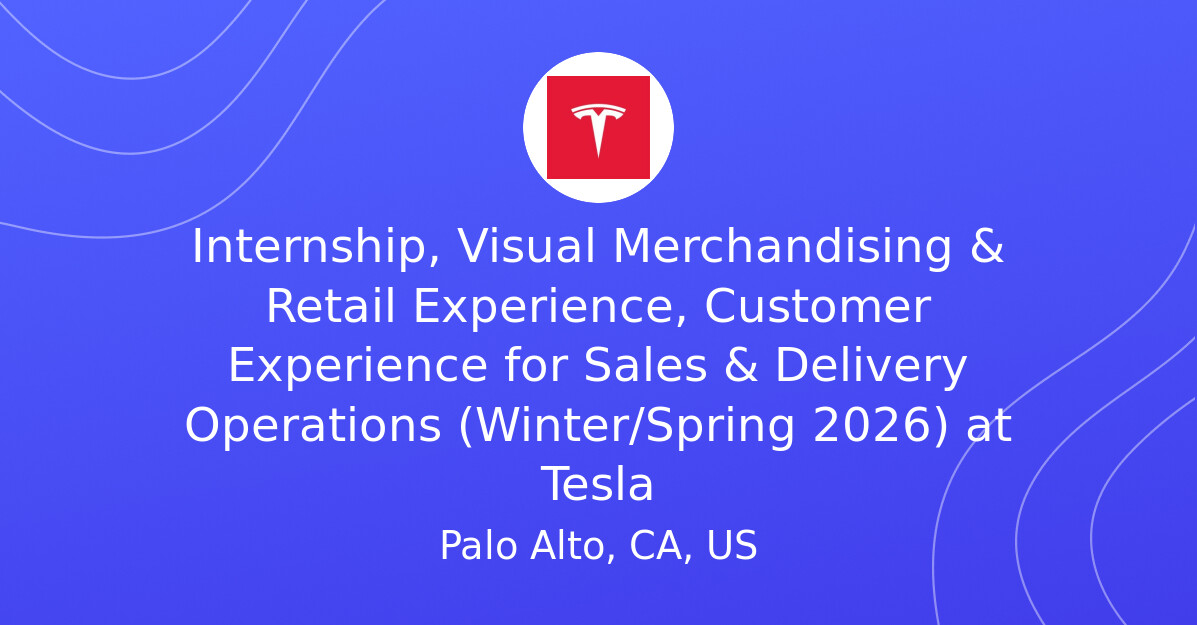 Internship, Visual Merchandising & Retail Experience, Customer ...