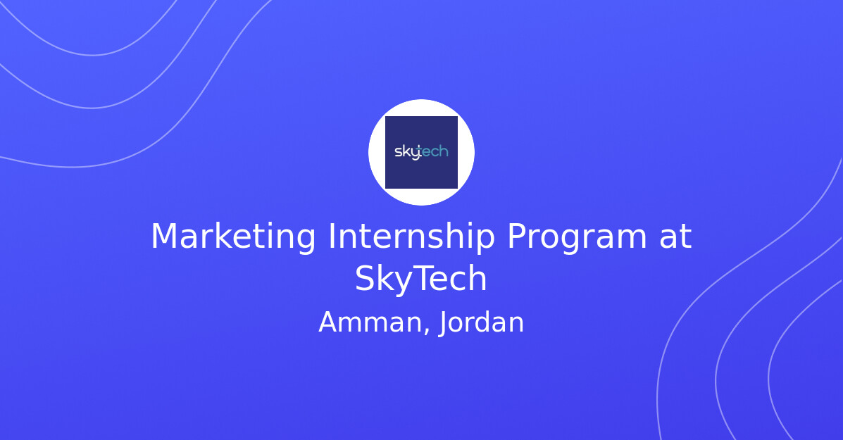 Marketing Internship Program at SkyTech - Neptune Careers