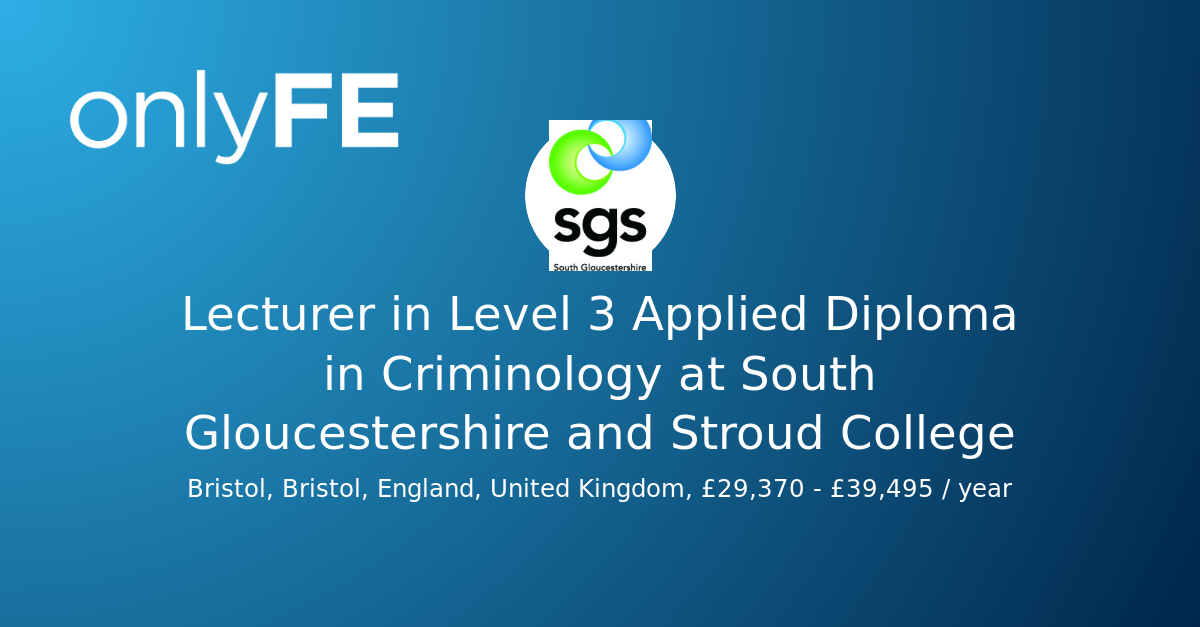 Lecturer in Level 3 Applied Diploma in Criminology at South ...