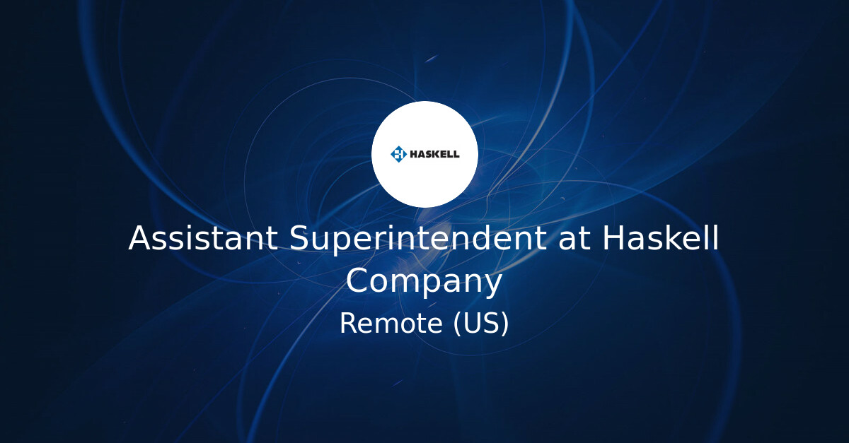 Assistant Superintendent at Haskell Company - Hiring Our Heroes Job Board