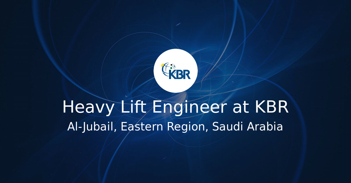 Heavy Lift Engineer at KBR - Hiring Our Heroes Job Board