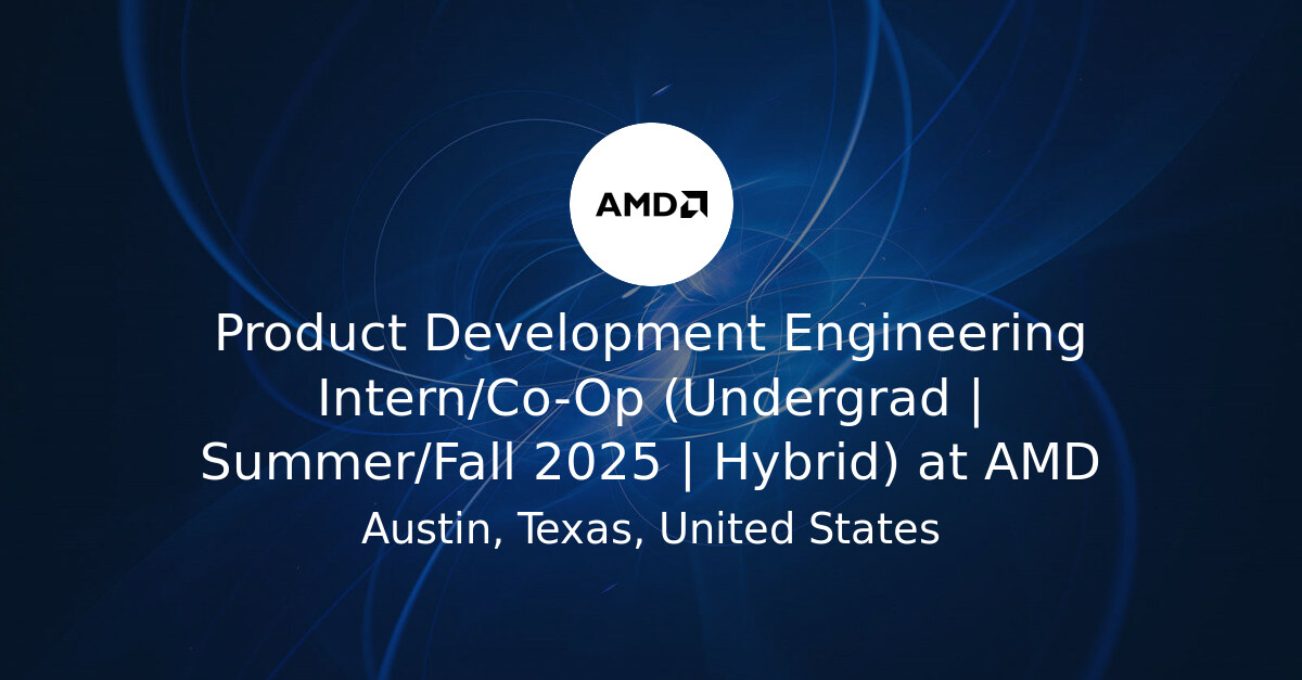 Product Development Engineering Intern/Co-Op (Undergrad | Summer/Fall ...