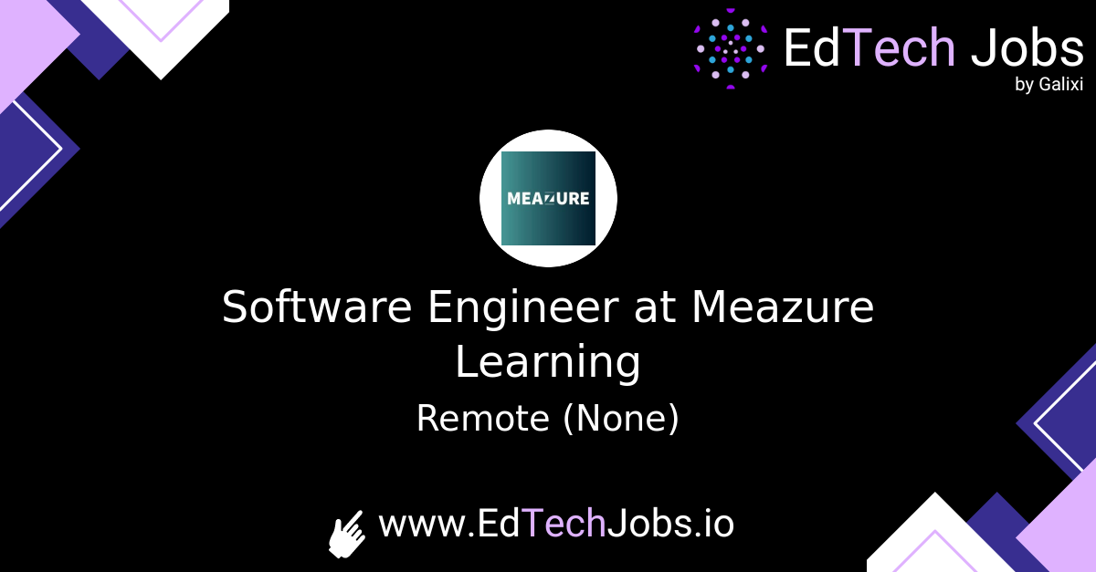 Software Engineer at Meazure Learning - EdTech Jobs