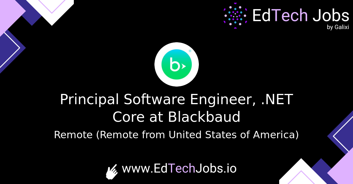 Principal Software Engineer, .NET Core at Blackbaud - EdTech Jobs