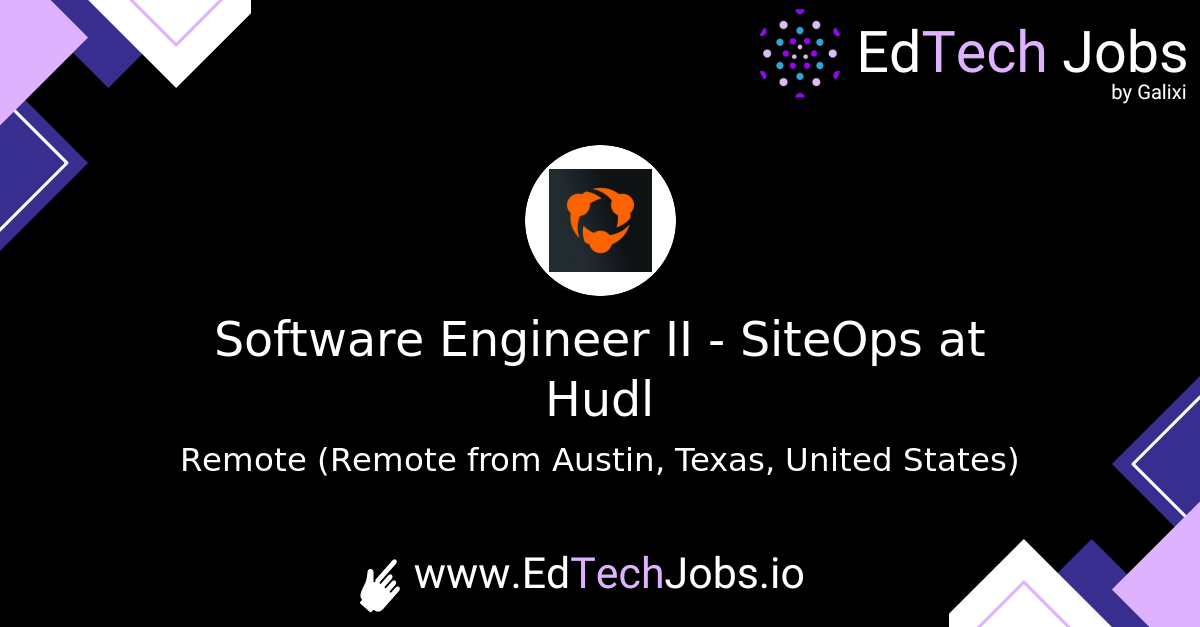 Software Engineer II - SiteOps at Hudl - EdTech Jobs