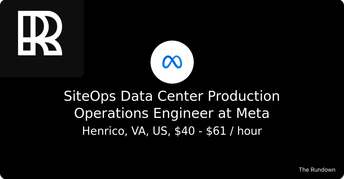 SiteOps Data Center Production Operations Engineer at Meta - The Rundown Jobs