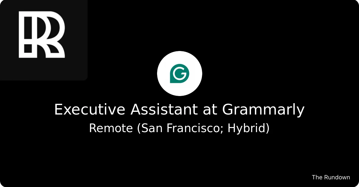 Executive Assistant at Grammarly - The Rundown Jobs