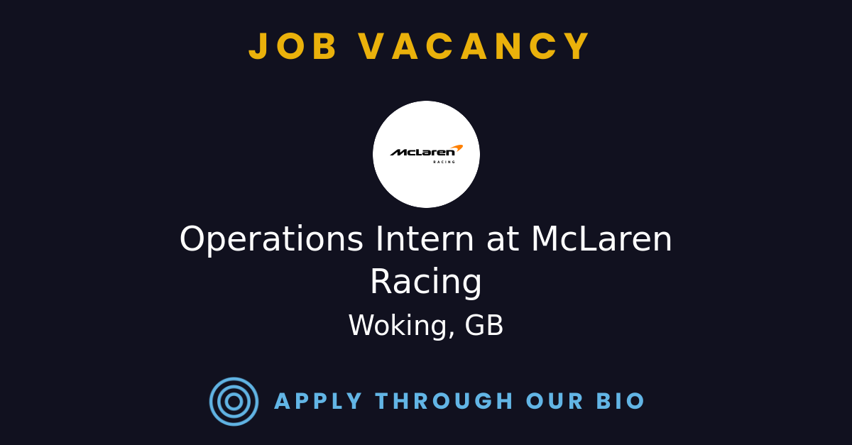 Operations Intern at McLaren Racing - Raceforce Global