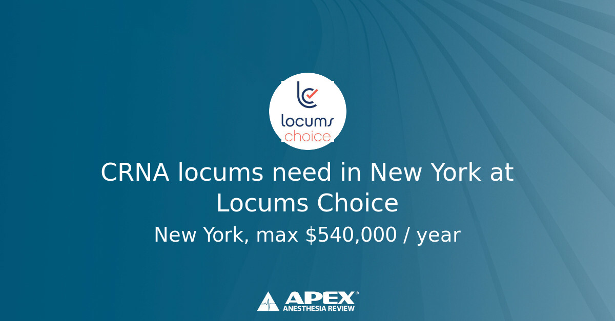 CRNA locums need in New York at Locums Choice