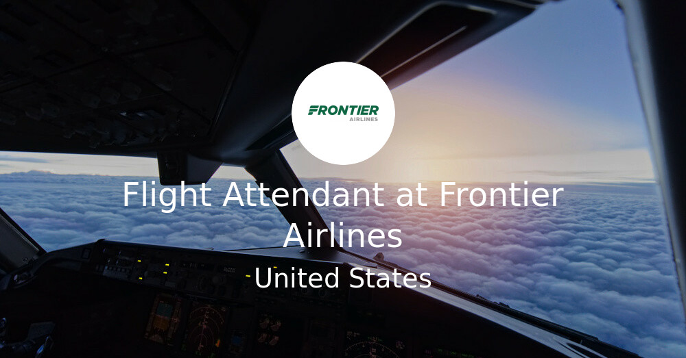 Flight Attendant at Frontier Airlines - Airline Crew Jobs