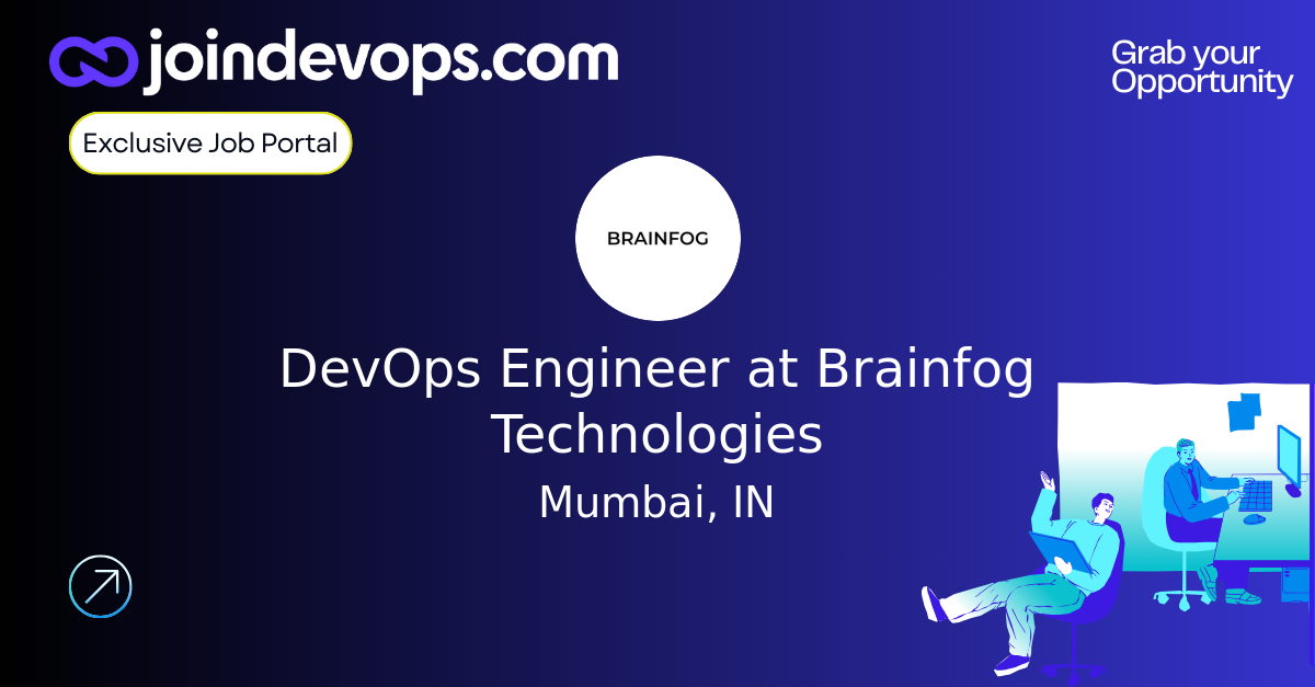 DevOps Engineer at Brainfog Technologies - JoinDevOps