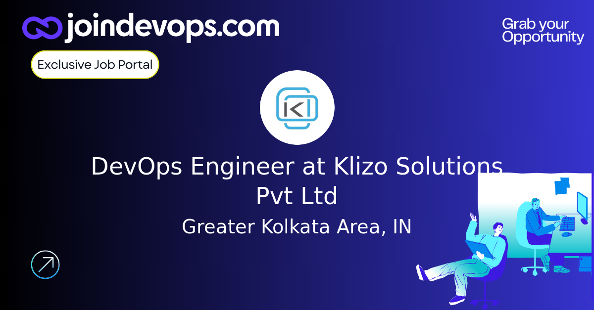 DevOps Engineer at Klizo Solutions Pvt Ltd - JoinDevOps