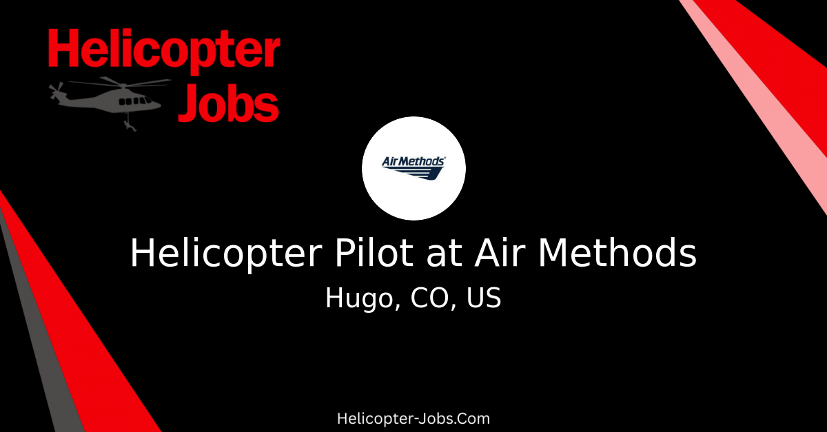 Helicopter Pilot at Air Methods - Helicopter Jobs