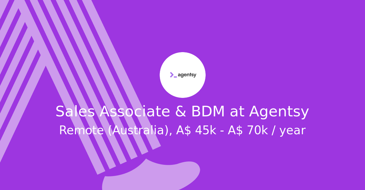 Sales Associate & BDM at Agentsy - Pedestrian Jobs
